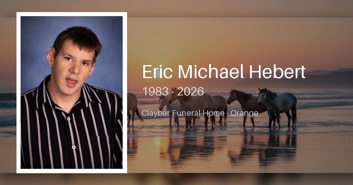 Eric Michael Hebert - Claybar-Funeral-Home